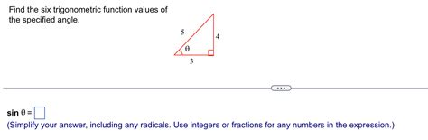 Solved Find The Six Trigonometric Function Values Of The Specified