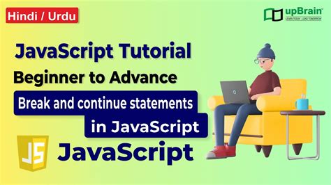 Break And Continue Statement In Javascript Javascript Tutorial Video 11 Youtube