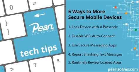 Your Mobile Devices Have Vulnerabilities Without Strong Security Defenses … Pearl Solutions Group