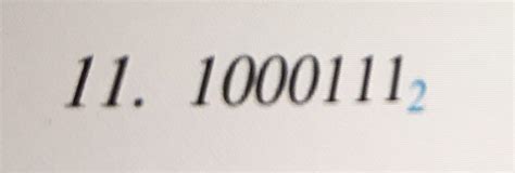 Solved 1represent The Decimal Integer In Binary Notation