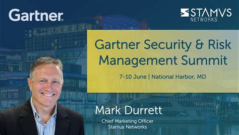 Stamus Networks At Gartner Security And Risk Management Summit 2022