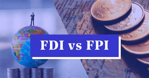 What S The Difference Between FPI Vs FDI