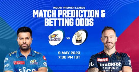 Ipl Mi Vs Rcb Betting Odds Tips Match Prediction Win Possibility And More