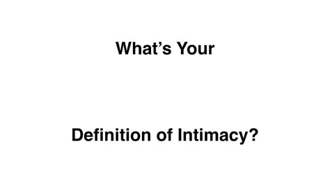 Definition Of Intimacy Youtube Definition Of Intimacy Youtube