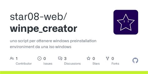 Github Star08 Webwinpecreator Uno Script Per Ottenere Windows