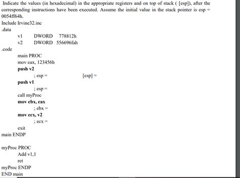 Solved Indicate The Values In Hexadecimal In The Chegg Com