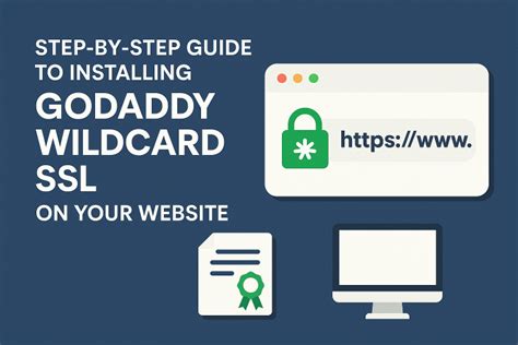 How To Install Godaddy Wildcard Ssl Complete Step By Step Tutorial 2025