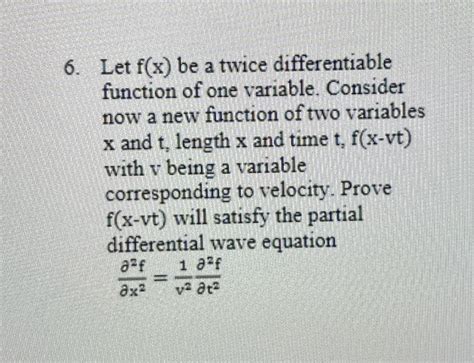 Solved Let Fx ﻿be A Twice Differentiable Function Of One