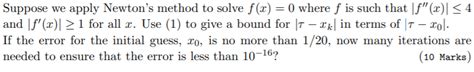 Suppose We Apply Newton S Method To Solve F X Chegg