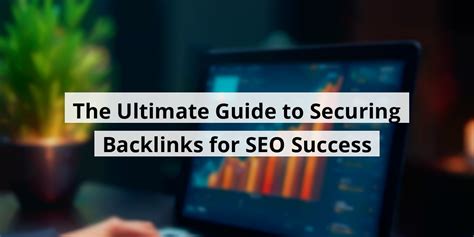 Mastering Backlinks Strategies For Seo Success Write Fast
