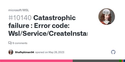 Catastrophic Failure Error Code Wslservicecreateinstancee
