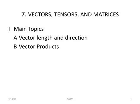 PDF 7 VECTORS TENSORS AND MATRICES IMain Topics AVector 7 VECTORS TENSORS AND