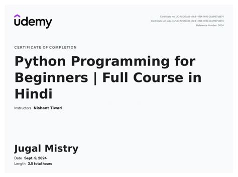 Jugal Mistry On Linkedin Check Out This Certificate I Got For Python Programming For Beginners