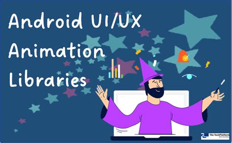 Android Ui Ux Animation Libraries