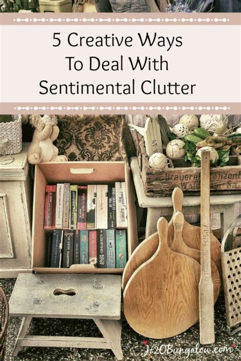 5 Creative Ways To Deal With Sentimental Clutter Cool Diy Projects Clutter So Creative