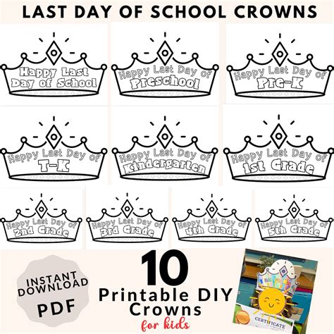 Last Day Of School Crown Printable Diy End Of Year Paper Craft Pre K