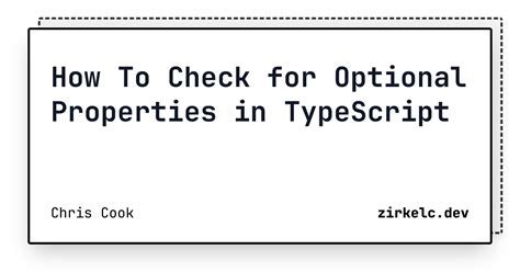 How To Check For Optional Properties In Typescript