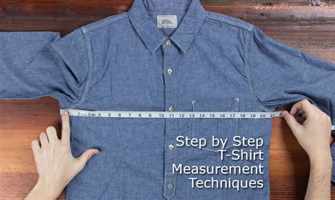 Step By Step T Shirt Measurement Techniques