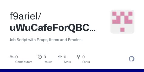 GitHub F Ariel UWuCafeForQBCore Job Script With Props Items And Emotes