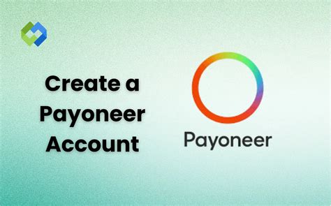 How To Create A Payoneer Account Webzeto