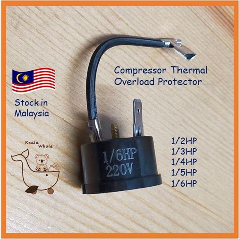 Compressor Thermal Overload Protector Refrigerator Lazada