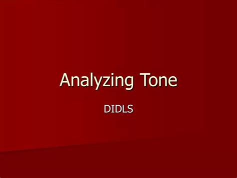 Ppt Analyzing Tone Powerpoint Presentation Free Download Id 1227807