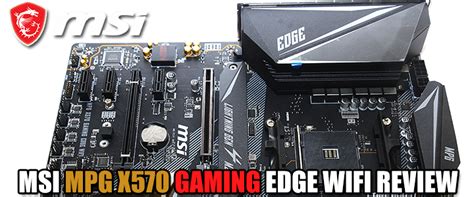 Msi Mpg X Gaming Edge Wifi Review Vmodtech Com Review Overclock Hardware
