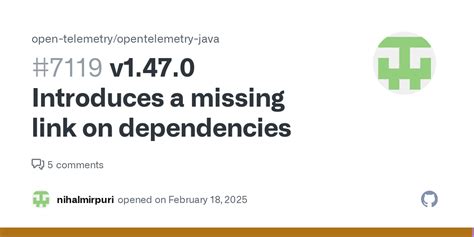 V1470 Introduces A Missing Link On Dependencies · Issue 7119 · Open