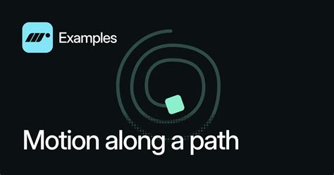 Motion Along A Path — Motion For React Example