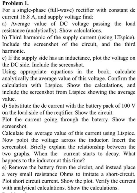 Solved Problem 1 For A Single Phase Full Wave Rectifier With A