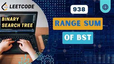 938 Range Sum Of Bst 2 Approaches Daily Challenge Youtube