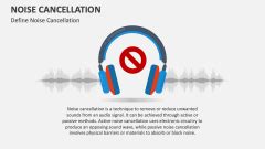 Noise Cancellation PowerPoint And Google Slides Template PPT Slides