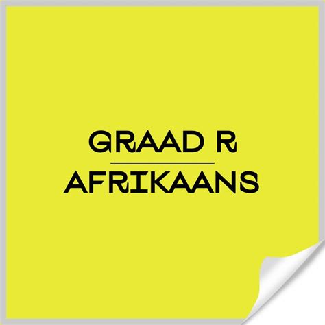 Graad R Afrikaans