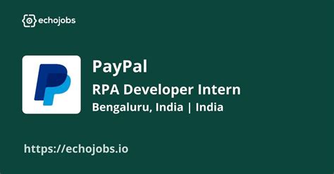 Paypal Is Hiring Rpa Developer Intern Bengaluru India India Java Python Rpythonjob