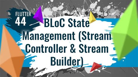 Eng Sub Flutter 44 Bloc State Management Stream Controller And Stream