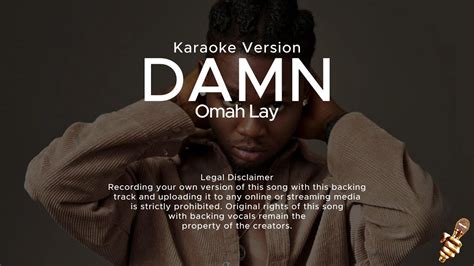 Omah Lay Damn Karaoke Version Youtube