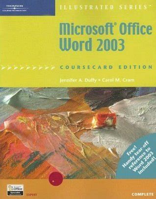 Microsoft Office Word 2003 Illustrated Complete CourseCard Edition By
