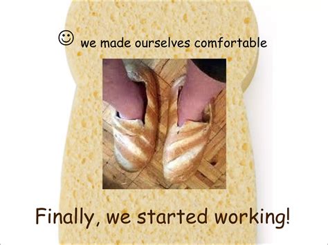 A Slide Of Bread Ppt