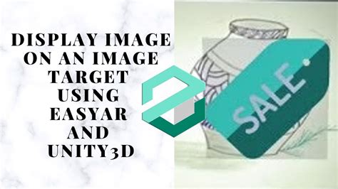 Augmented Reality Tutorial Display Image On An Image Target Using Easyar And Unity3d Youtube