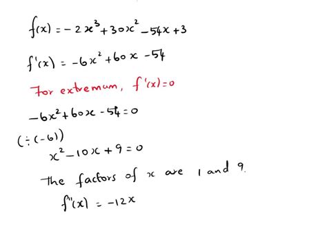 Solved Hw 28 Score Question 4 The Function Fx −2x³ 30x² 126x 4 Has One Local Minimum