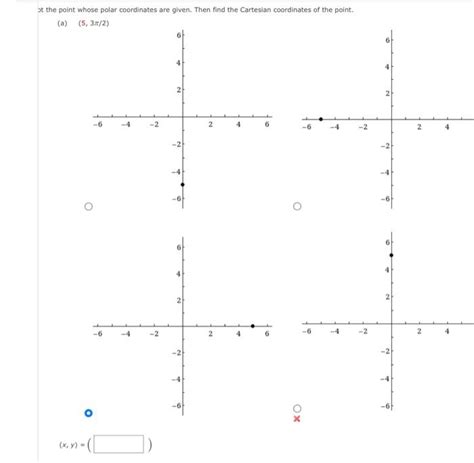Solved X T The Point Whose Polar Coordinates Are