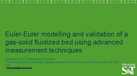 Eulereuler Modelling And Validation Of A Gassolid Fluidized