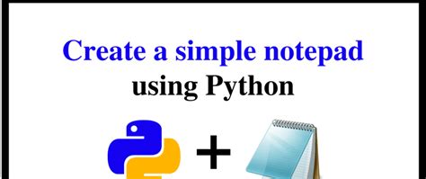 Notepad Clone In Python DEV Community