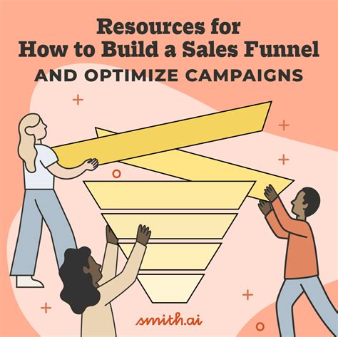 Resources For How To Build A Sales Funnel And Optimize Campaigns