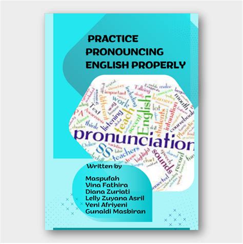 Practice Pronouncing English Properly Penerbit Hawa Dan Ahwa