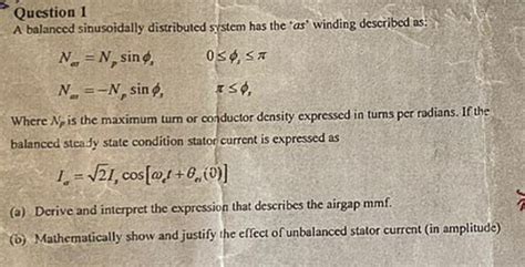 Question 1a Balanced Sinusoidally Distributed System