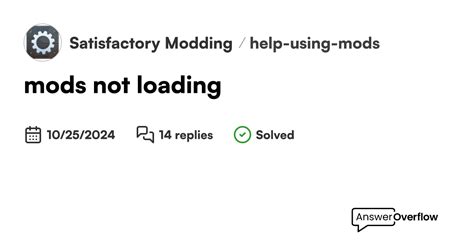 mods not loading satisfactory modding