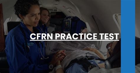 Cfrn Practice Test Cfrn Prep
