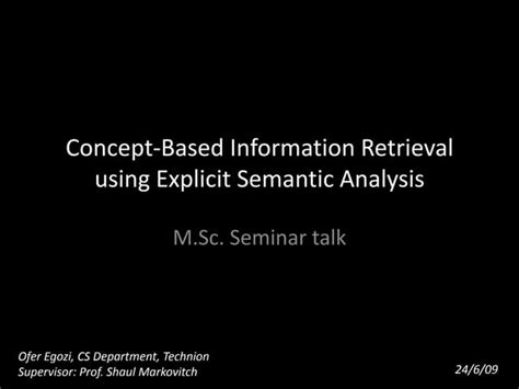 Concept Based Information Retrieval Using Explicit Semantic Analysis Pptx
