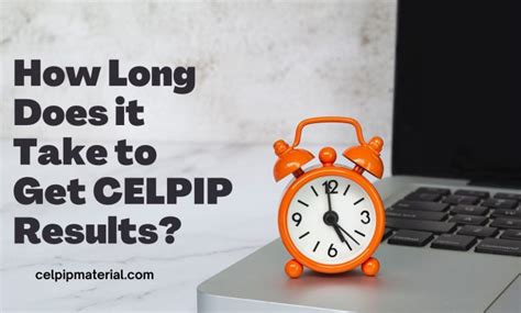 How Long Does It Take To Get Celpip Results